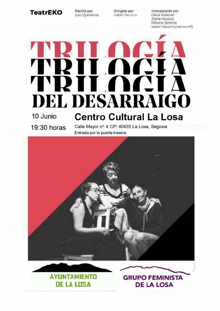 Trilogía del Desarraigo en La Losa - Eventos de Segovia