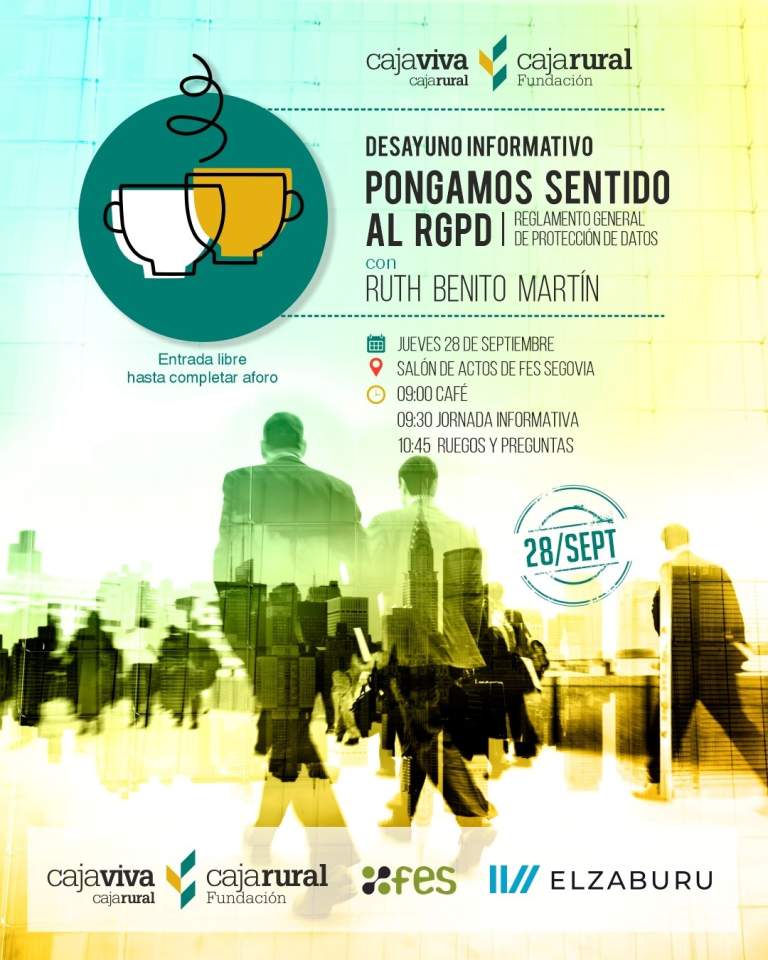 Desayuno Informativo Pongamos sentido al Reglamento General de ...