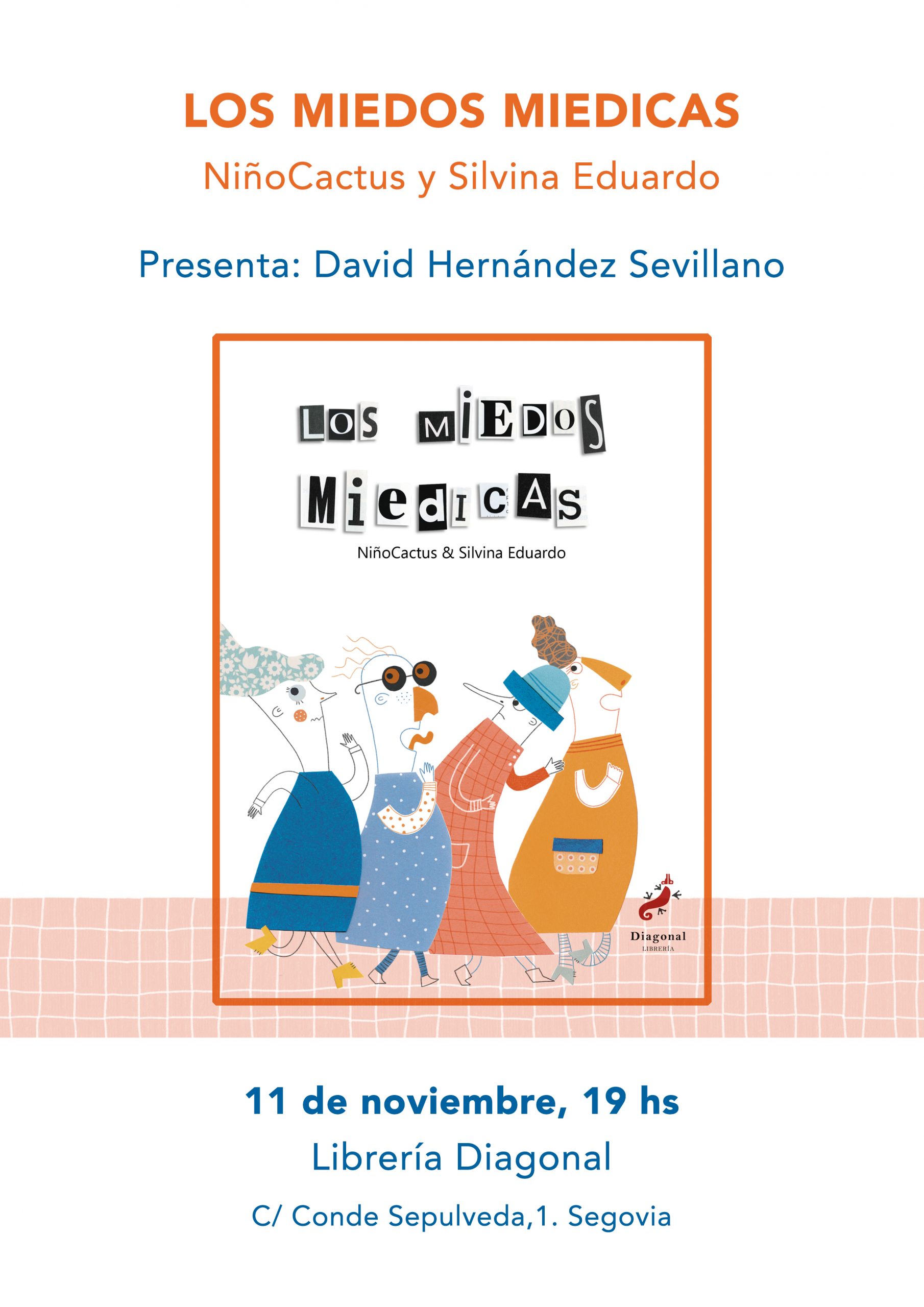 Presentación de LOS MIEDOS MIEDICAS en Librería Diagonal - Eventos de Segovia