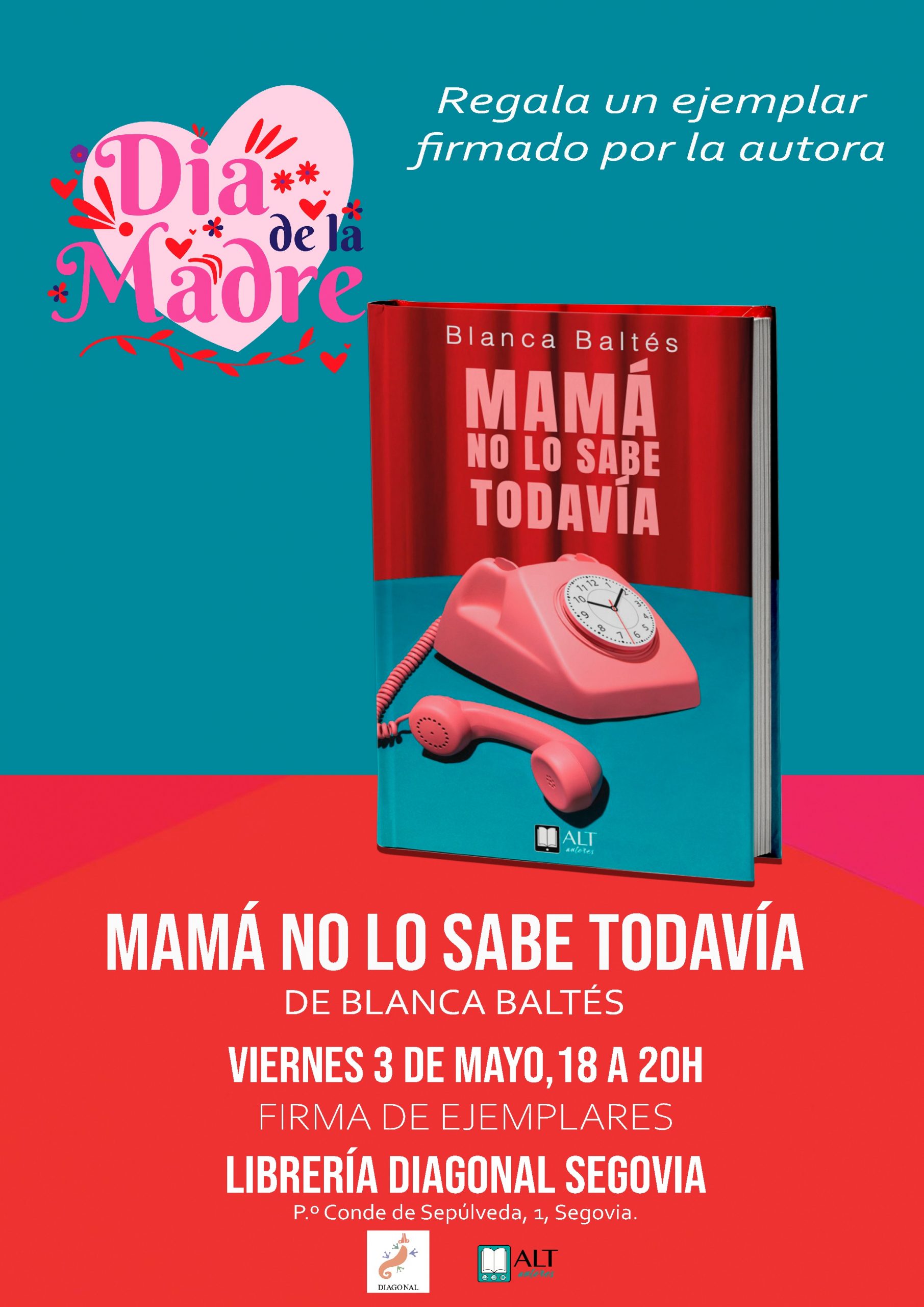 Firma de Libros - MAMÁ NO LO SABE TODAVÍA en Librería Diagonal - Eventos de Segovia