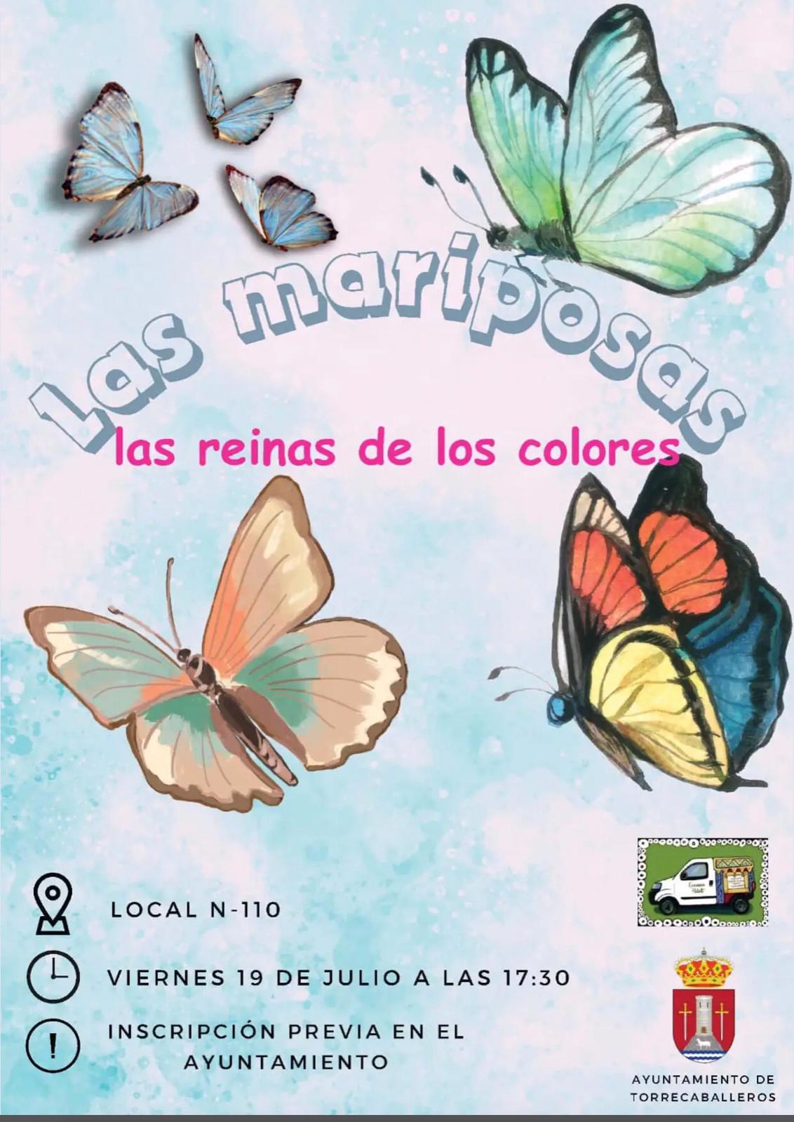 Las Mariposas - Las Reinas de los Colores en Torrecaballeros - Eventos ...