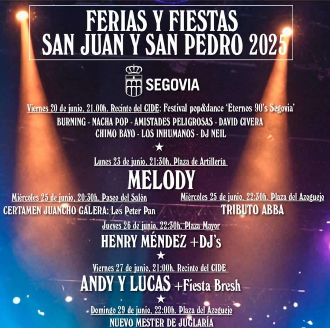 Conciertos de las Ferias y Fiestas de San Juan y San Pedro 2025 en Segovia - Eventos de Segovia