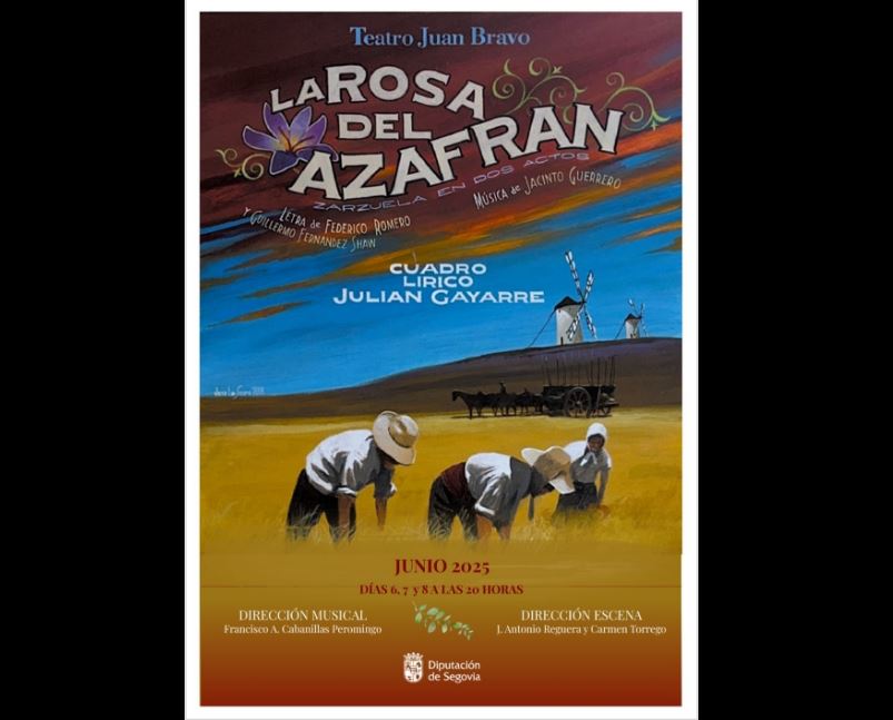 Zarzuela 'La rosa del azafrán' en Teatro Juan Bravo - Eventos de Segovia